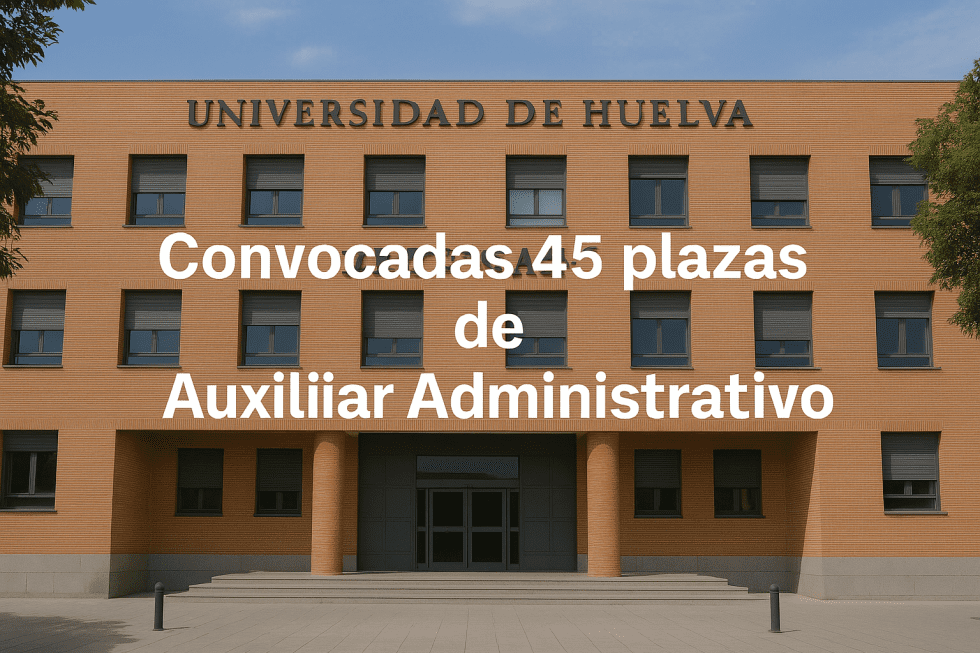 Convocatoria de oposiciones de 45 plazas de Auxiliar Administrativo/a en la Universidad de ...
